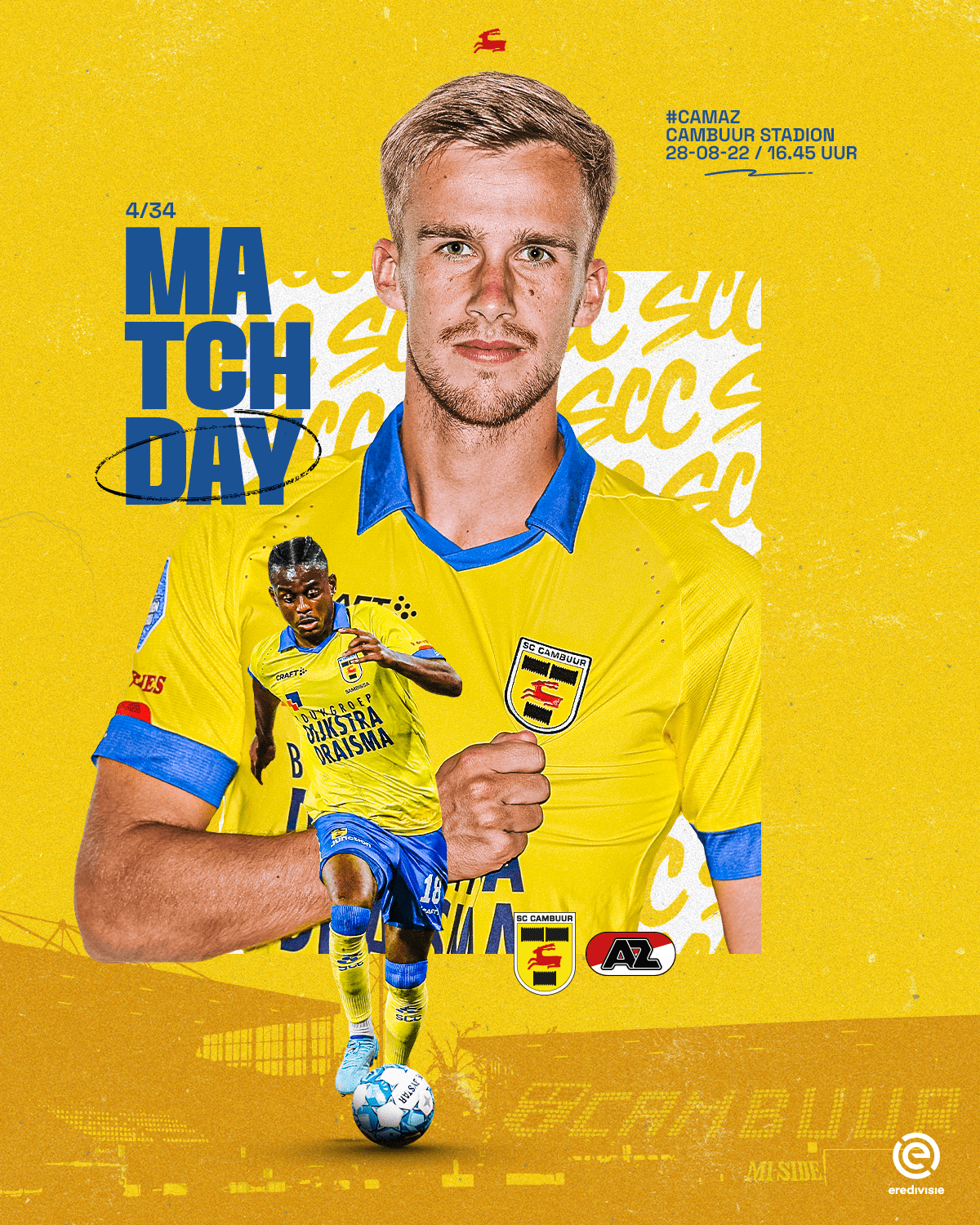 MATCHDAY 4/34: SC Cambuur - AZ · SC Cambuur